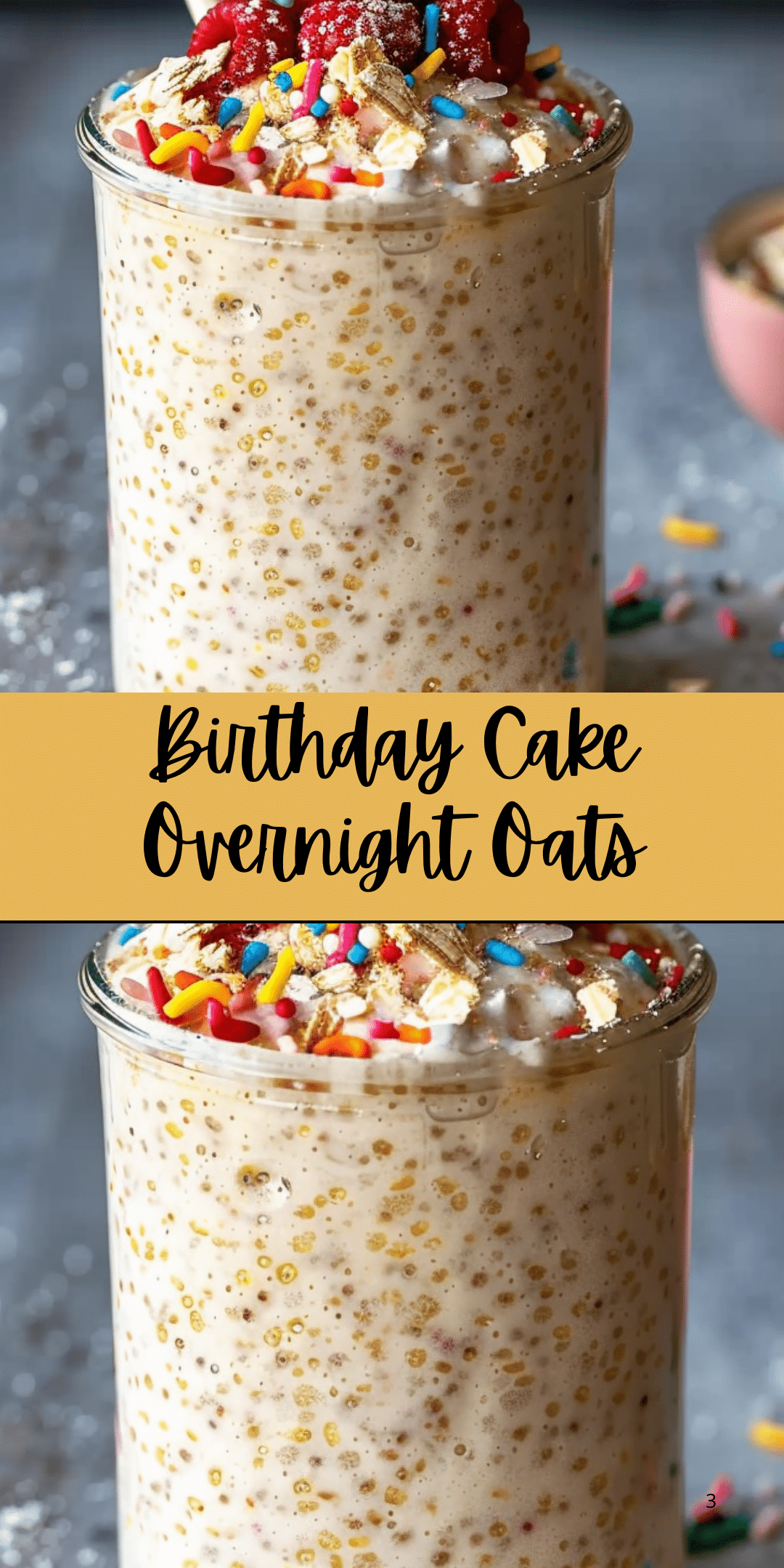 Birthday Cake Overnight Oats | Quick and Sweet Recipes