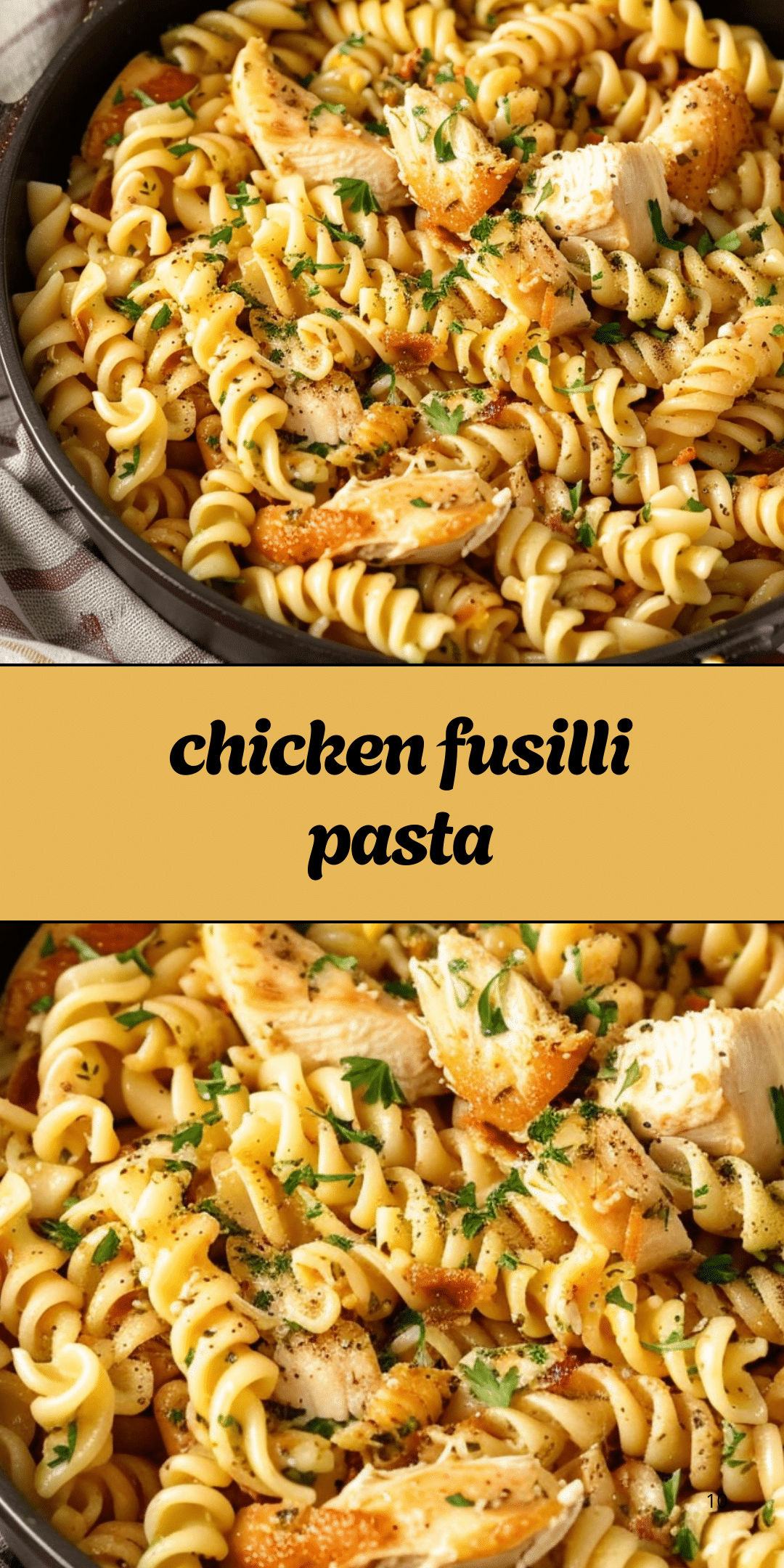 Chicken Fusilli Pasta | Quick and Sweet Recipes