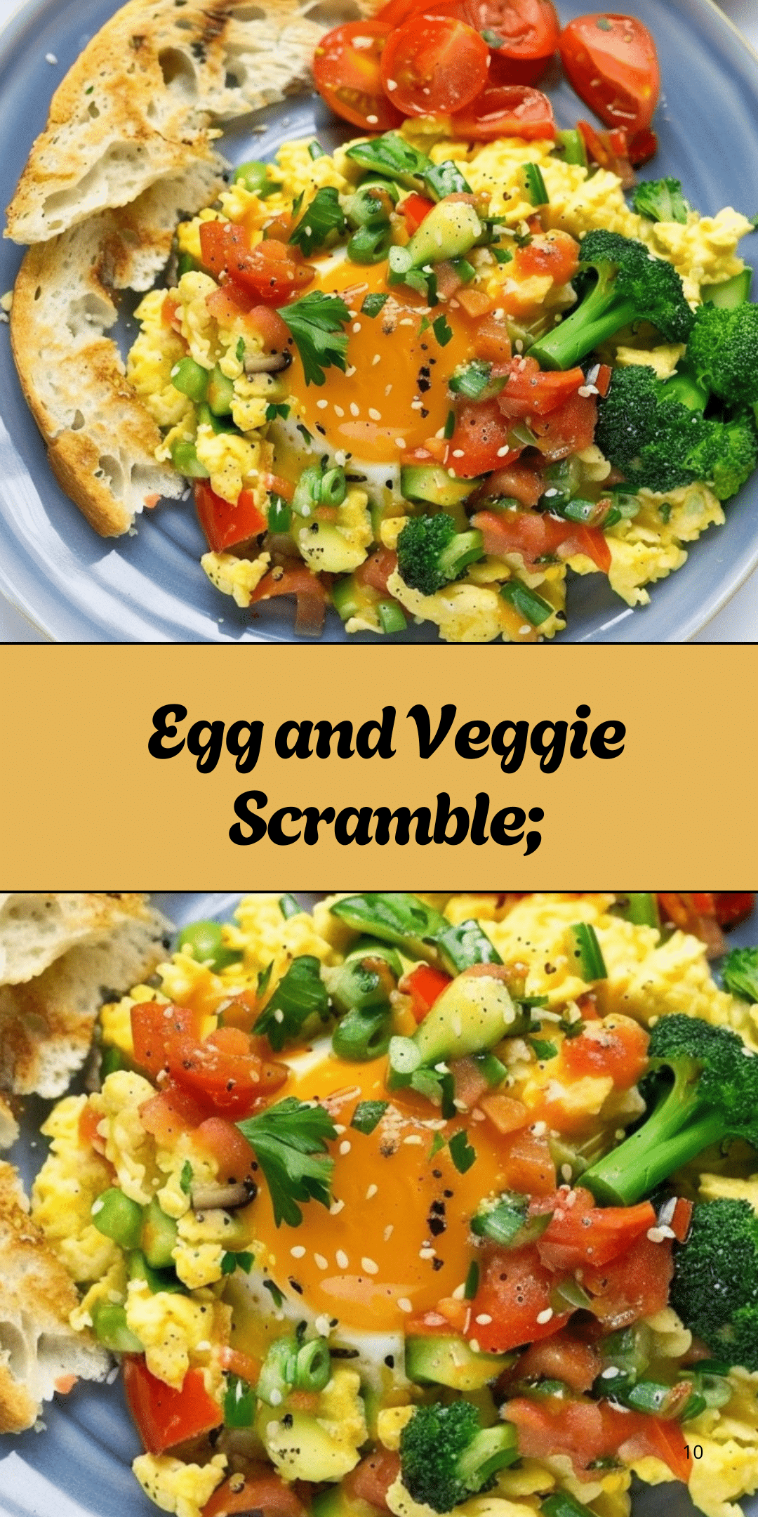Egg and Veggie Scramble | Quick and Sweet Recipes
