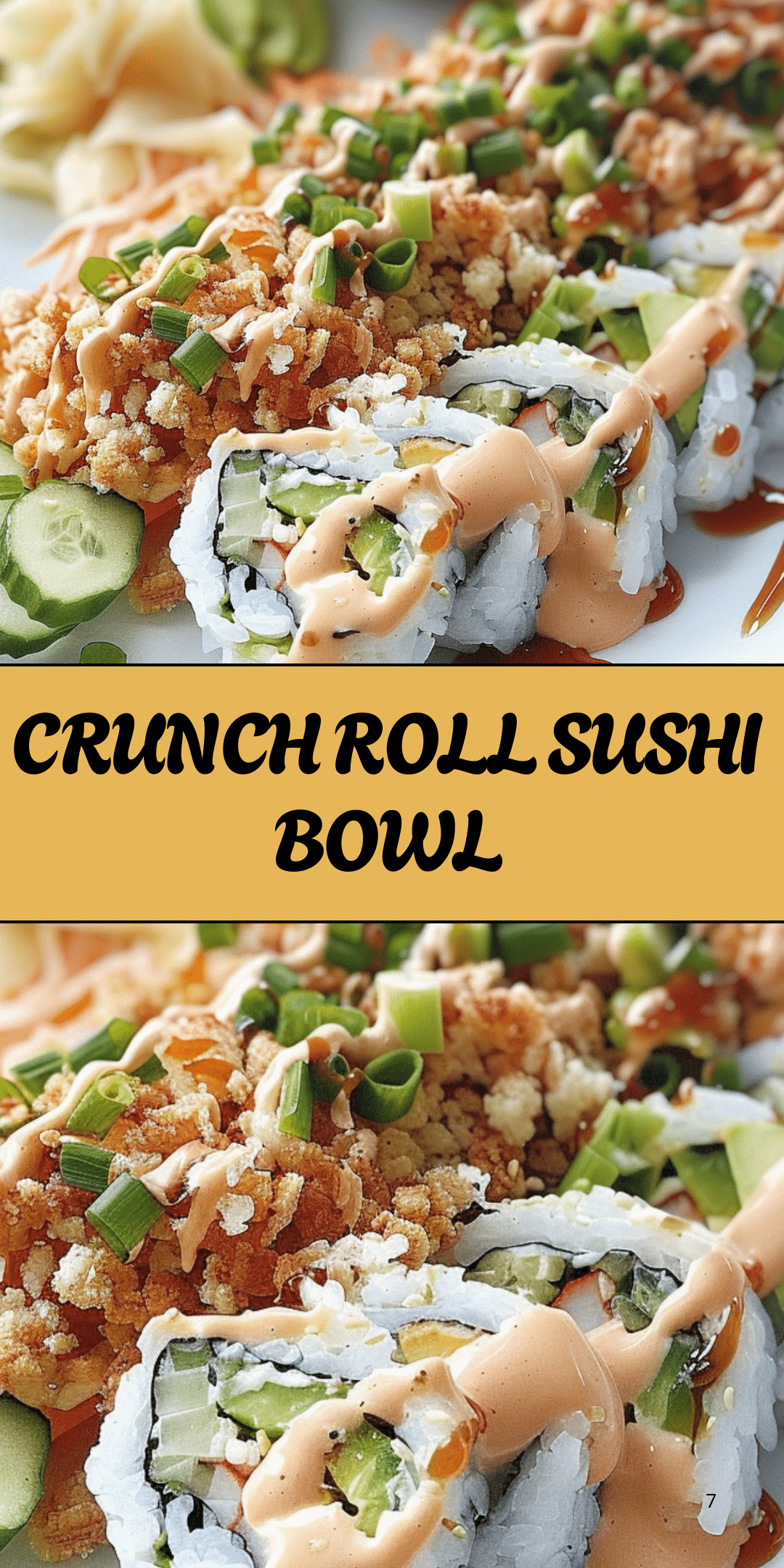 Crunch Roll Sushi Bowl | Quick and Sweet Recipes