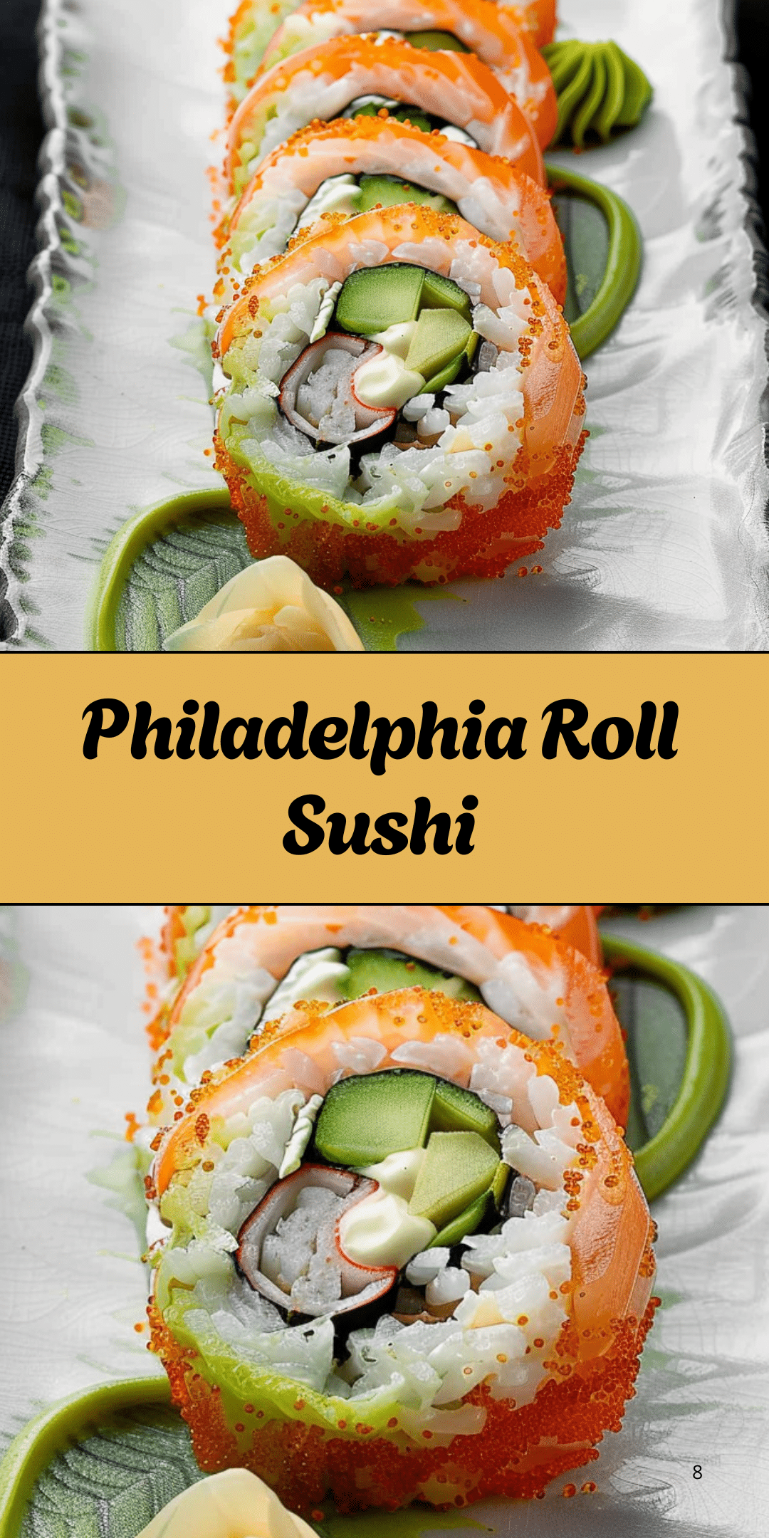 Philadelphia Roll Sushi | Quick and Sweet Recipes