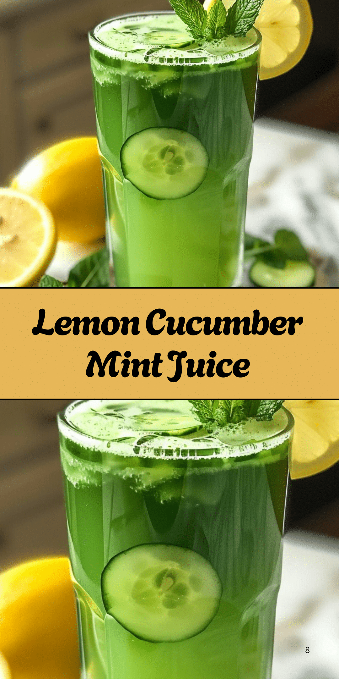 Lemon Cucumber Mint Juice | Quick and Sweet Recipes