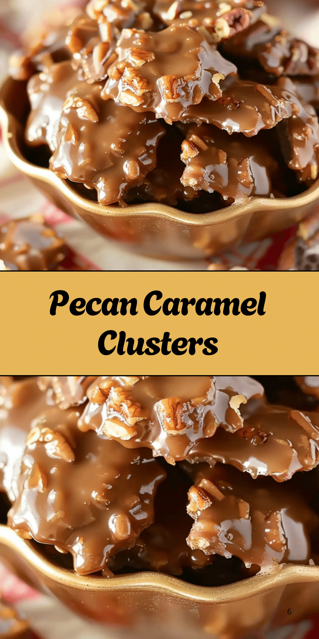 Pecan Caramel Clusters | Quick and Sweet Recipes