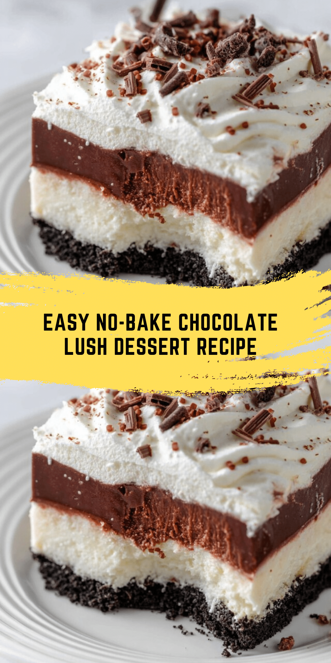 Chocolate Lush: Irresistible No-Bake Chocolate Dessert