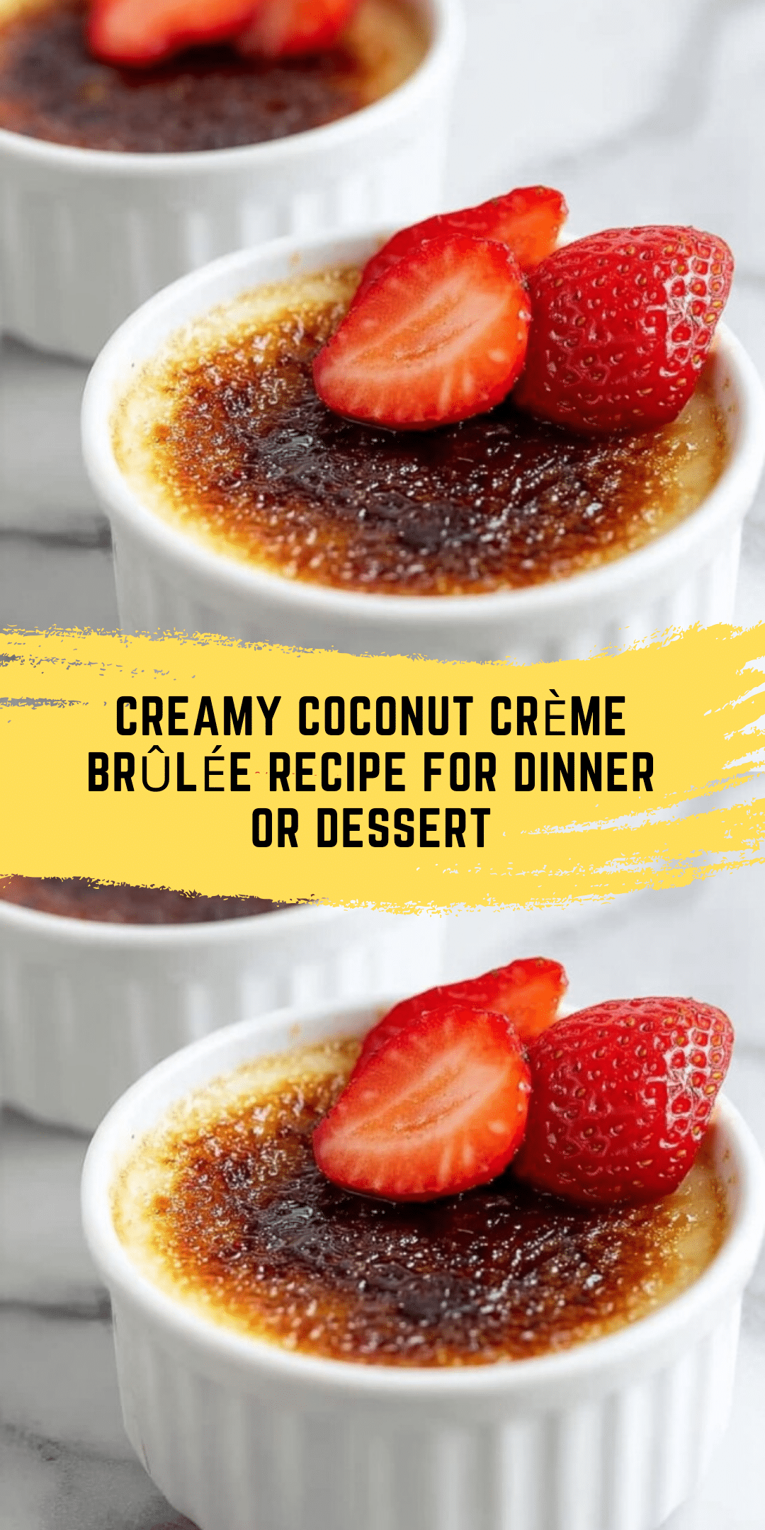 Coconut Crème Brûlée: Tropical Delight with a Crispy Crust